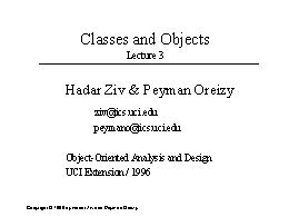 Classes and Objects Lecture 3